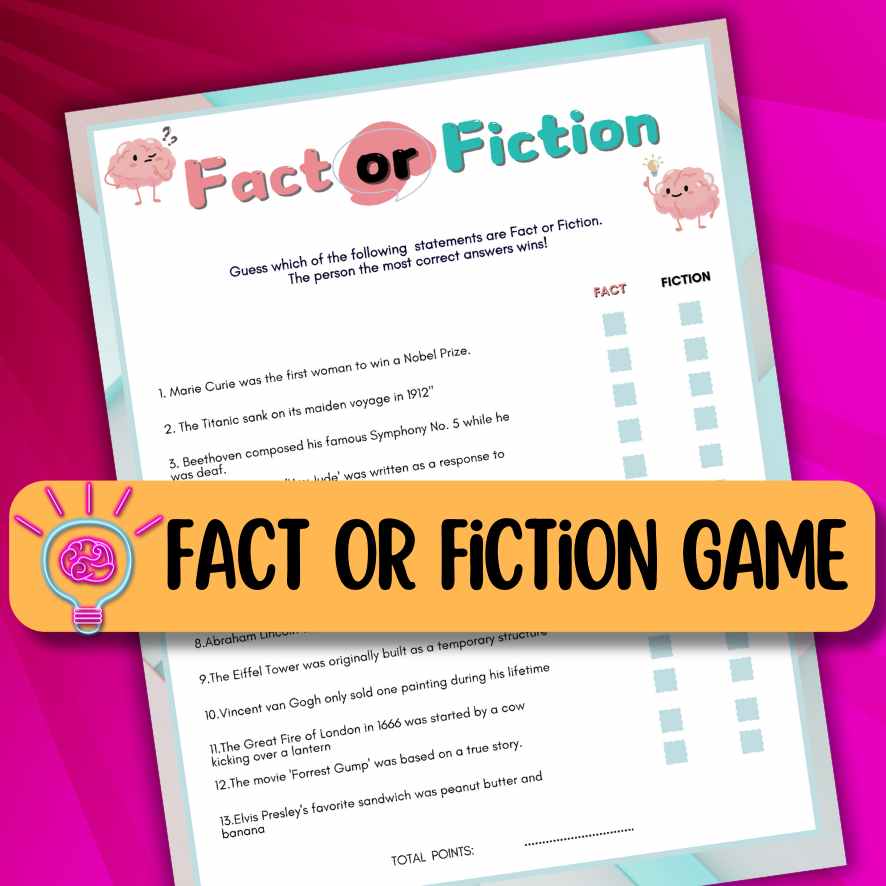 FACT OR FICTION QUESTIONS GAME – The Game Room