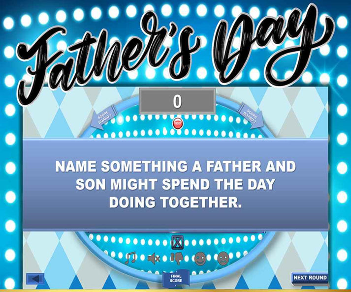 FATHERS DAY FAMILY FRIENDLY FEUD 🤵 – The Game Room