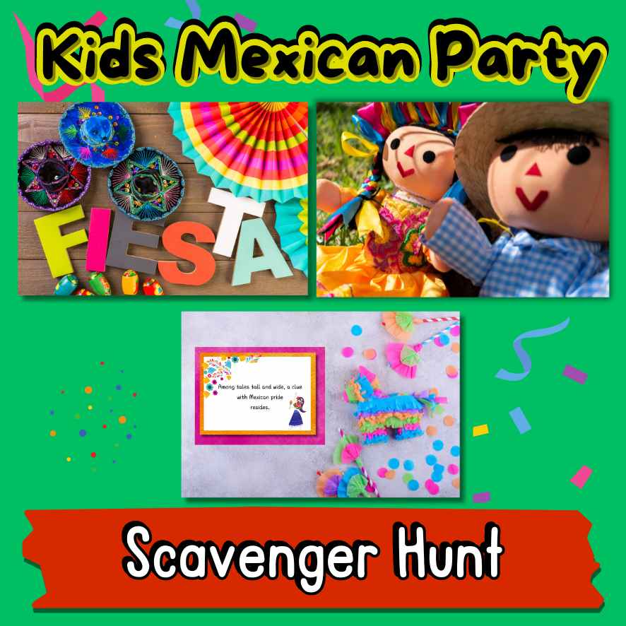 KIDS MEXICAN PARTY SCAVENGER HUNT – The Game Room