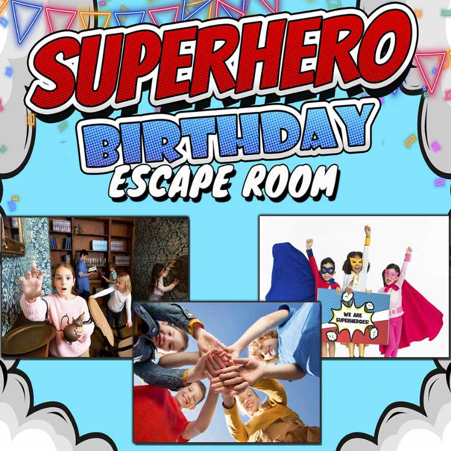 ESCAPE ROOM BIRTHDAY SUPERHERO - A REAL EXPERIENCE – The Game Room