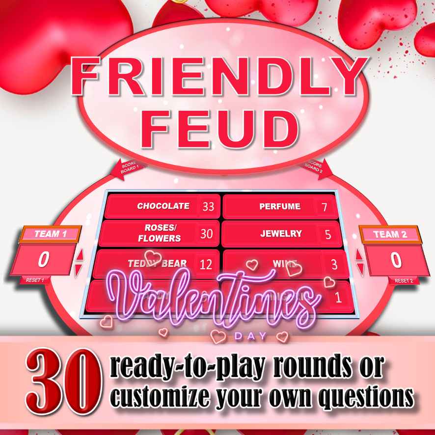 VALENTINES DAY TRIVIA FAMILY FRIENDLY FEUD – The Game Room